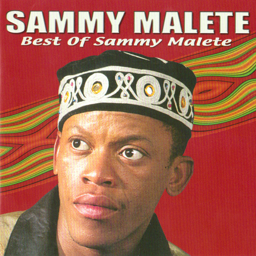 Stream Sammy Malete | Listen to Best Of Sammy Malete playlist online ...