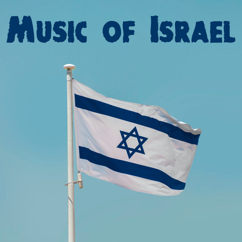Stream Traditional . | Listen to Music of Israel (Electronic Version ...