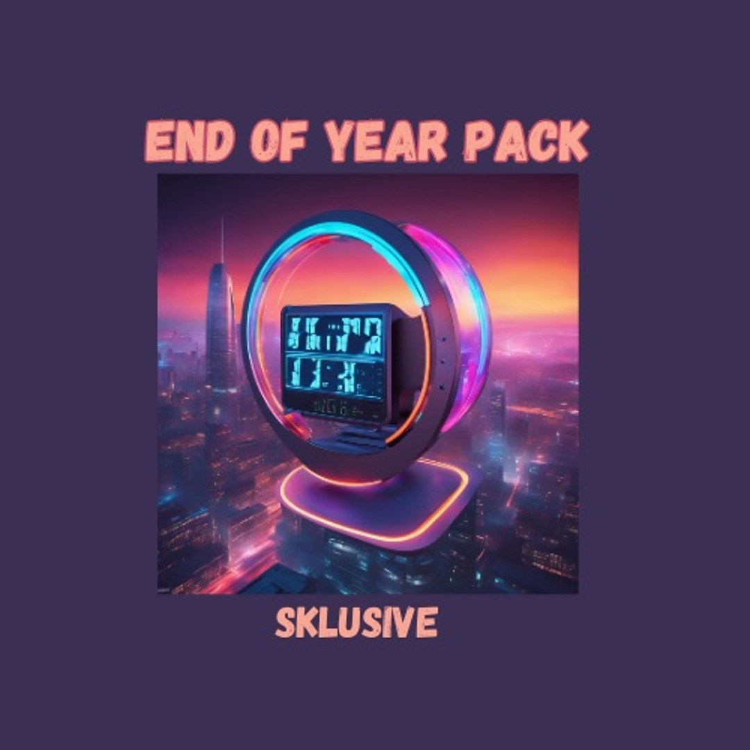 Stream Sklusive | Listen to END OF YEAR PACK playlist online for free ...