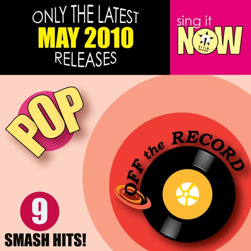 Stream Off The Record | Listen to May 2010: Pop Smash Hits playlist ...
