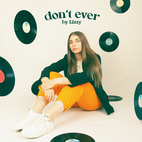 Stream Lizzy - Don't Ever by Lizzy | Listen online for free on SoundCloud