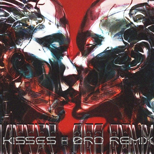 Stream Premiere: BL3SS - Kisses (Øro Hard Techno Remix) [Free Download ...