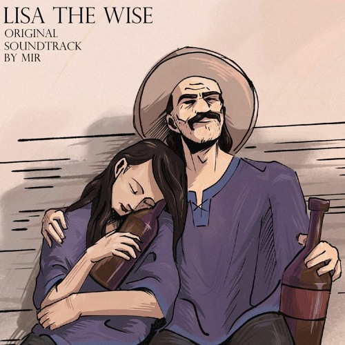 Stream Mir | Listen to Lisa the Wise - Original Soundtrack playlist ...