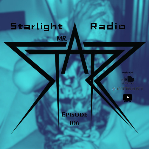 Mr. StarZ - Mr. StarZ Starlight Radio 106 2025-11-14