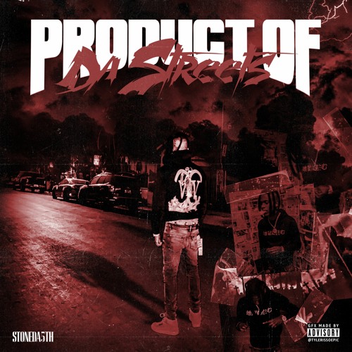 Stream S5 - Product Of Da Streets by Stoneda5th (S5) | Listen online ...
