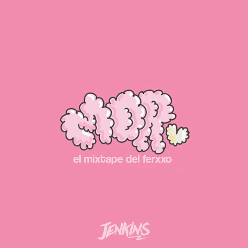Stream MOR: el mixtape del ferxxo by Jenkins | Listen online for free ...