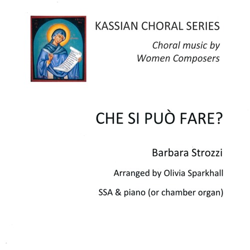 Stream Che si può fare - Barbara Strozzi arr. for Upper Voices by ... Stream Che si può fare - Barbara Strozzi arr. for Upper Voices by ...