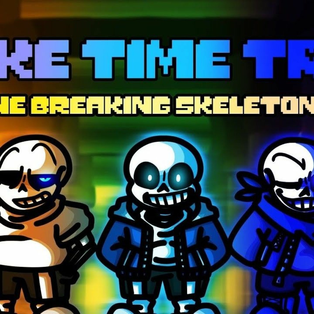 Stream bone breaking skeletons v2' joke time trio by oseri | Listen ...