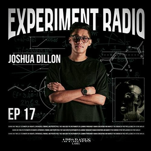 Stream APPARATUS pres. Experiment Radio ft JOSHUA DILLON EP 017 [HARD ...