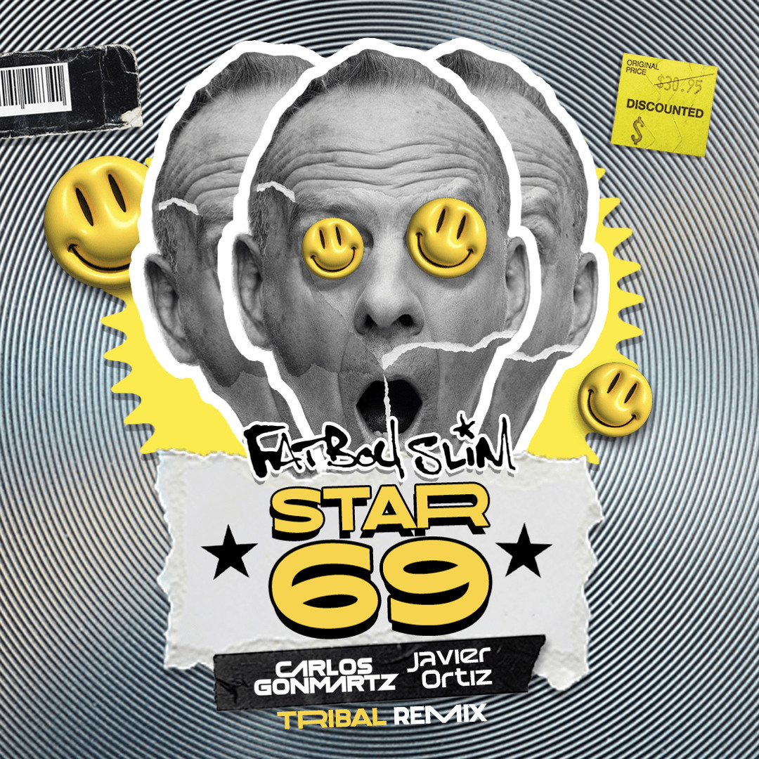 Stream FatboySlim- Star 69 (Carlos Gonmartz & Javier Ortiz Tribal Mix ...