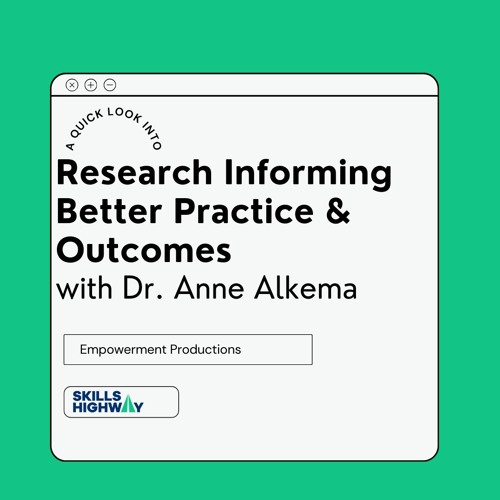 Stream Research Informing Better Outcomes with Dr. Anne Alkema ...
