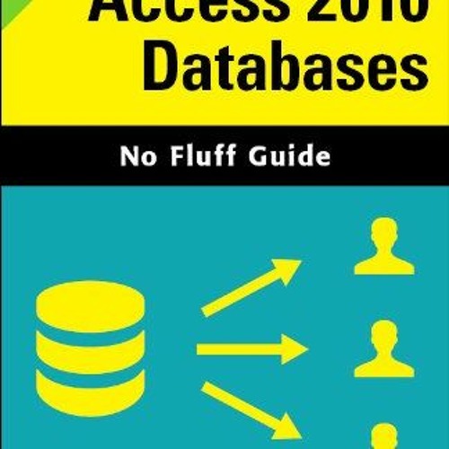 Stream [READ] Sharing Access 2010 Databases (No Fluff Guide) from AshleyJones | Listen online ...