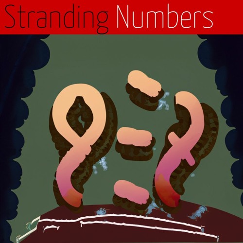 Stream Stranding Numbers | Listen to Stranding Numbers - Full EP ...