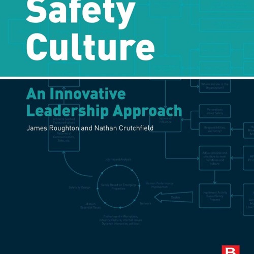 Stream episode PDF Safety Culture: An Innovative Leadership Approach by ... Stream episode PDF Safety Culture: An Innovative Leadership Approach by ...