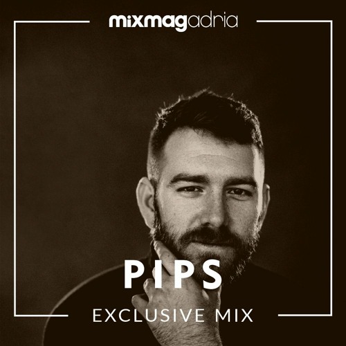 Stream Exclusive Mix: Pips by Mixmag Adria | Listen online for free on ...