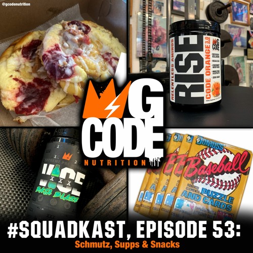 Stream episode Squadkast EP53 - Schmutz, Supps & Snacks by G Code Nutrition podcast | Listen ...