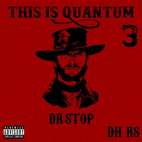 Stream Dr.Stop - This Is Quantum 3.mp3 by Brian003 | Listen online for ...