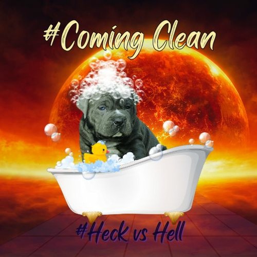 Stream Heck vs Hell Ep. 9 #Coming Clean! by Real Double Dose Channel ...