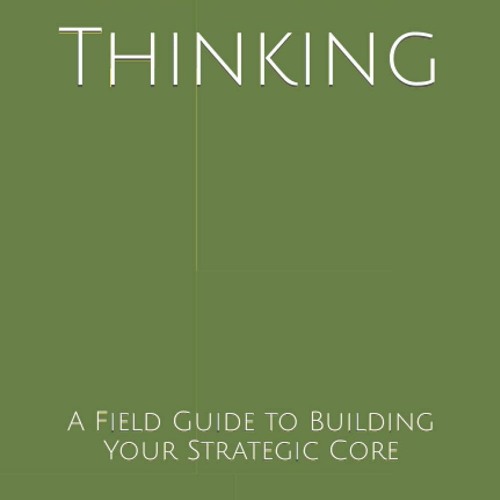 Stream episode PDF_ Creative Thinking: A Field Guide to Building Your ...