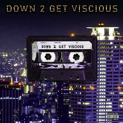 Stream Down 2 Get Vicious ft. Jupiluxe & Apoc Krysis Prod. Sista Mas x ...