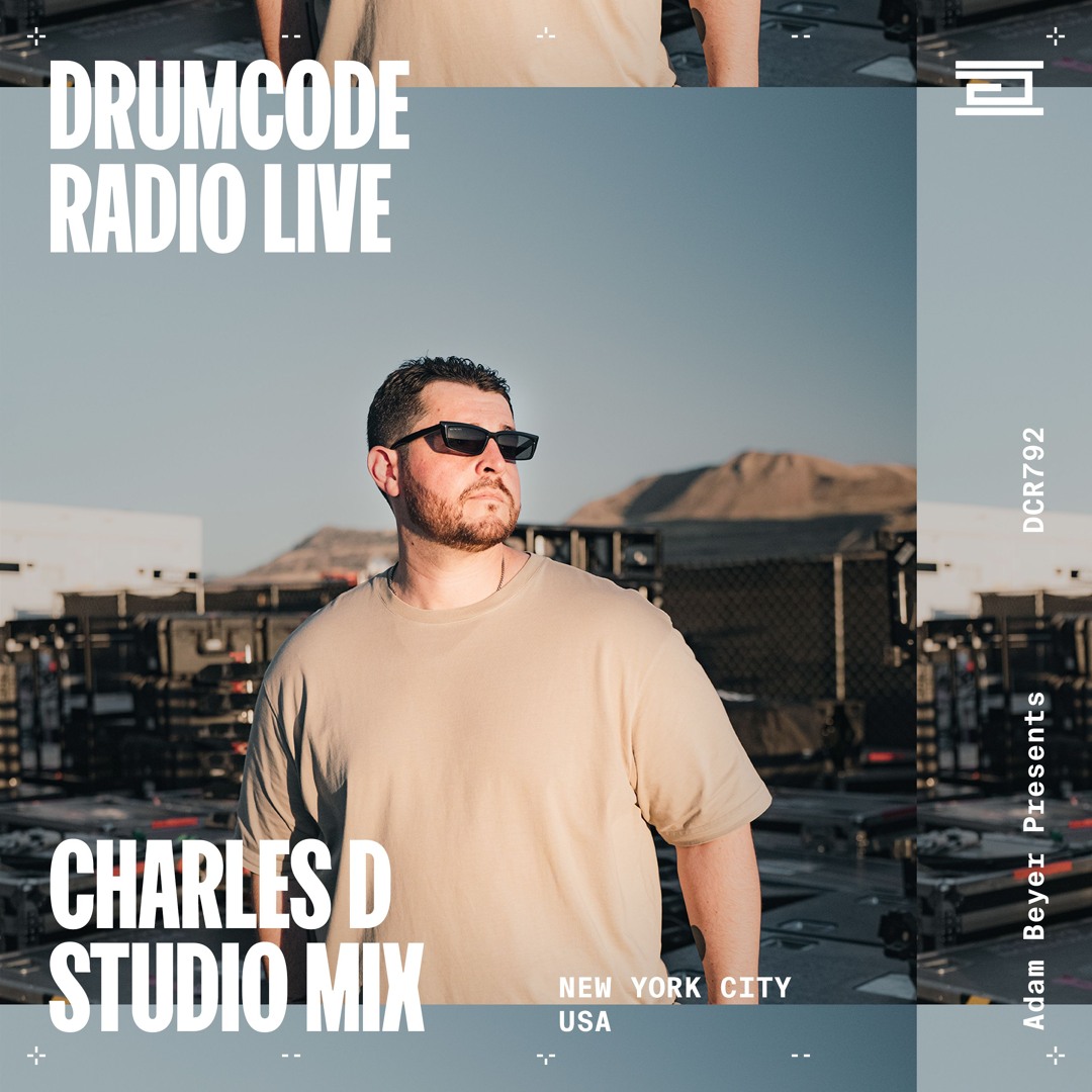 Stream DCR792 – Drumcode Radio Live - Charles D studio mix from New York City by adambeyer ...