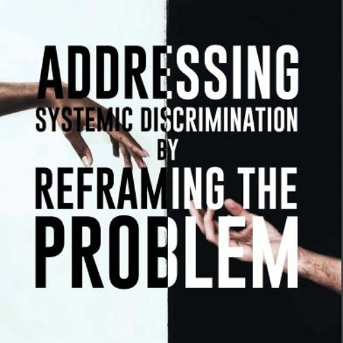 Stream Addressing Systemic Discrimination - Segment 5 by IBPA Radio ...