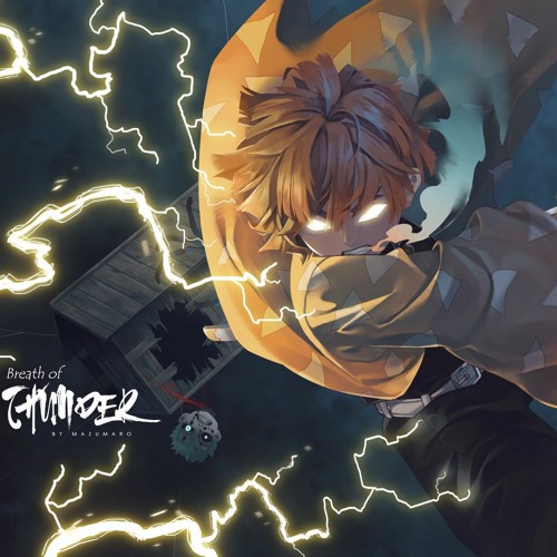 Stream Demon Slayer movie_ Zenitsu Theme _ EPIC VERSION (feat. Attack ...