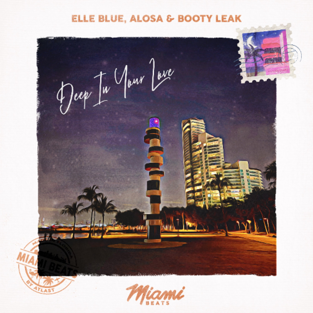 Stream Elle Blue + Alosa & Booty Leak - Deep In Your Love [ FREE ...