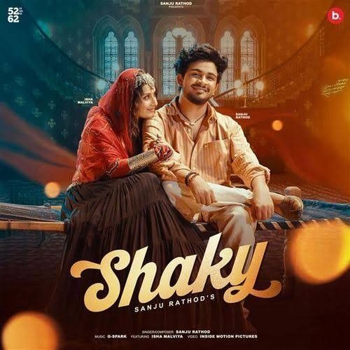 Stream Shaky Official Video Sanju Rathod Ft_Isha Malviya.mp3 by 👑 ...