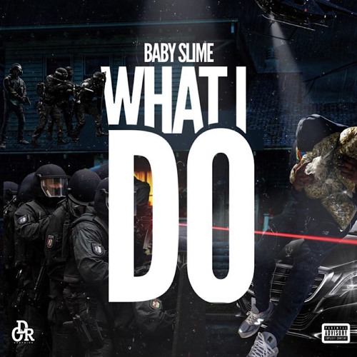 Stream Baby Slime - what I do by Baby Slime | Listen online for free on ...