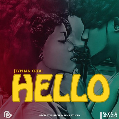 Stream Typhan Crea_Hello (Mixed by Fureoh).mp3 by Typhan Crea | Listen ...