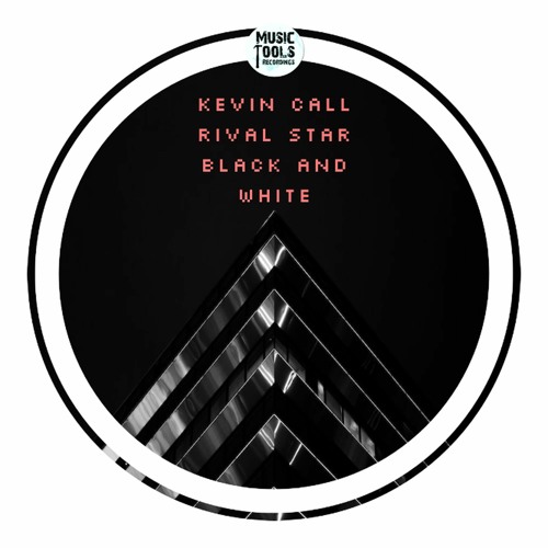 Stream Kevin Call - Rival Star by Music Tools Recordings | Listen ...