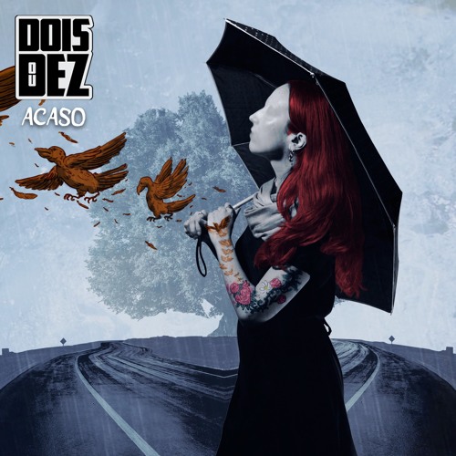 Stream Acaso by Dois ou Dez | Listen online for free on SoundCloud