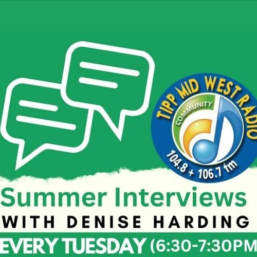 Stream Summer Interview Series With Denise Harding ( 15 - 08 - 2023 ...