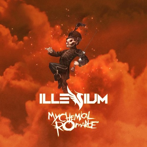 Stream illenium & my chemical romance - welcome to the blood parade by ...