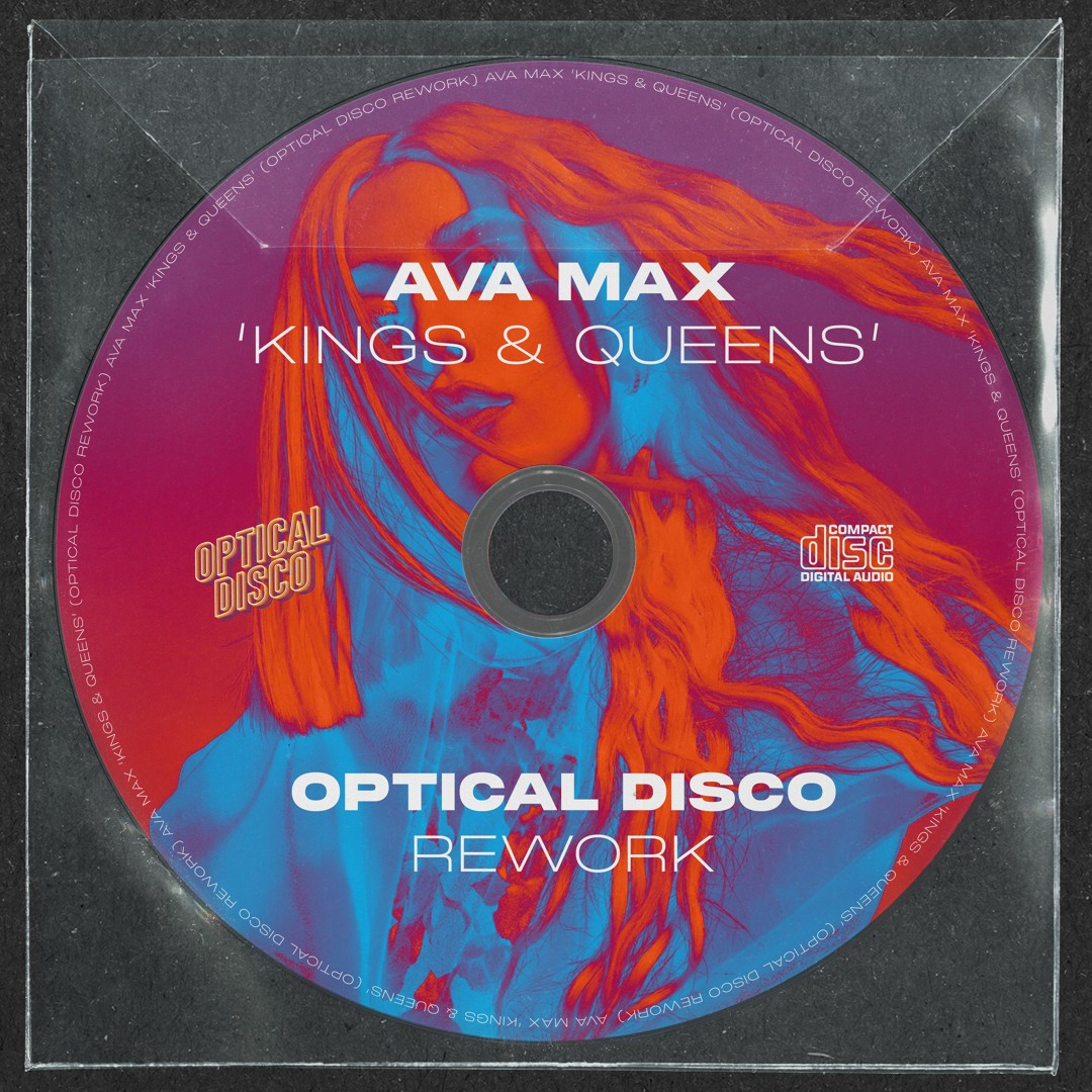 Stream Ava Max - Kings & Queens (Optical Disco Rework) [FREE DOWNLOAD ...