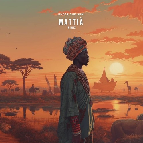 MATTIÄMUSICOFFICIAL - Frank Wah - Under The Sun (MATTIÄ Remix ...