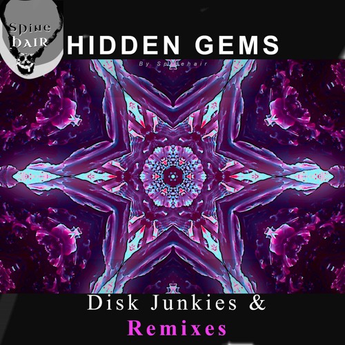 Stream Spinehair | Listen to Hidden Gems: Disk Junkies (Remixes) playlist online for free on ...