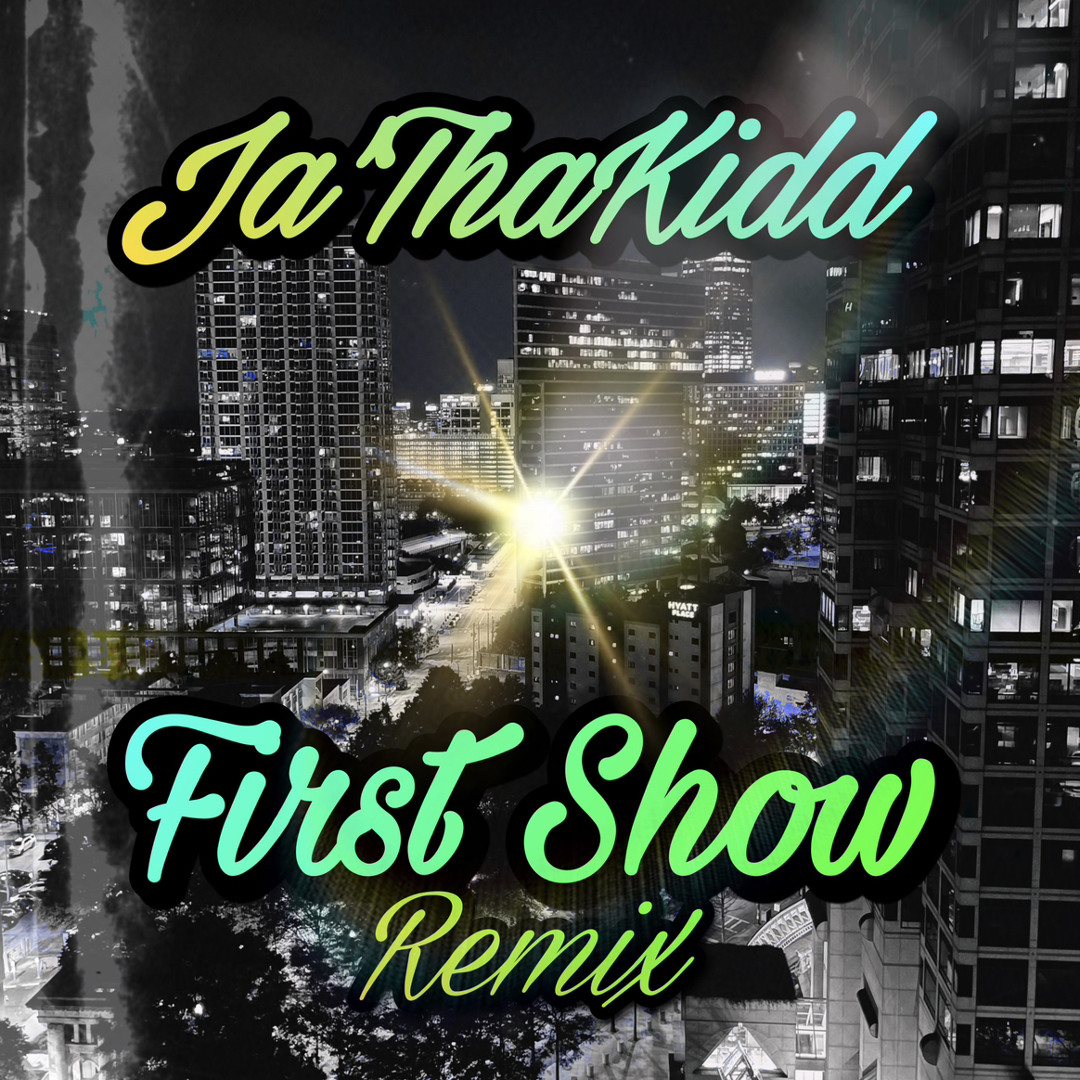 Stream First Show (Remix) by Ja'ThaKidd | Listen online for free on ...
