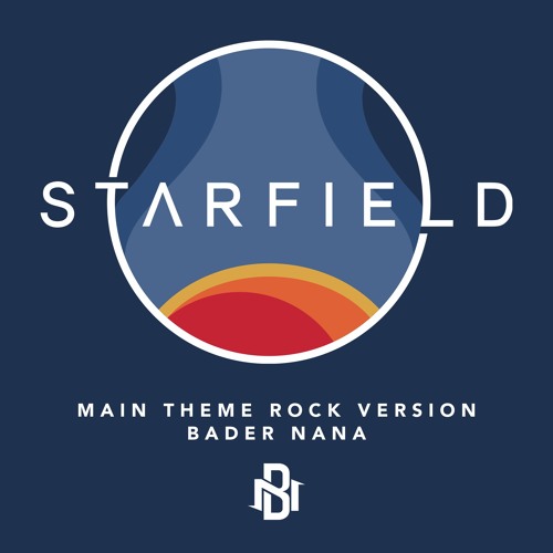 Stream Starfield Main Theme Rock Version by Bader Nana | Listen online ...