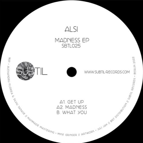 Stream Subtil Records | Listen to Alsi - Madness EP | SBTL025 playlist ...