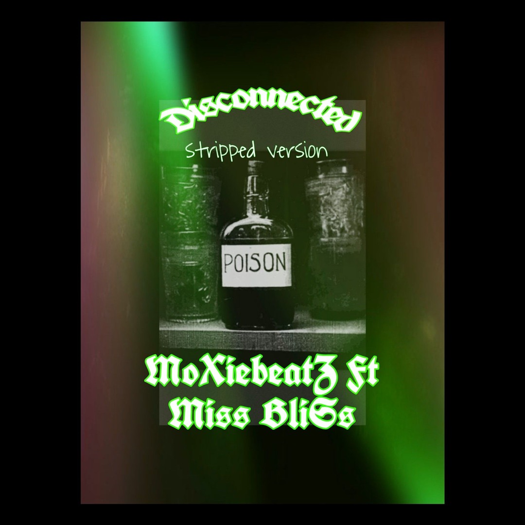 Stream Disconnected stripped version MoXiebeatZ Ft Miss BliSs by ...