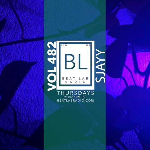 Stream SJAYY - Exclusive Mix - Beat Lab Radio 482 by Beat Lab Radio | Listen online for free on ...