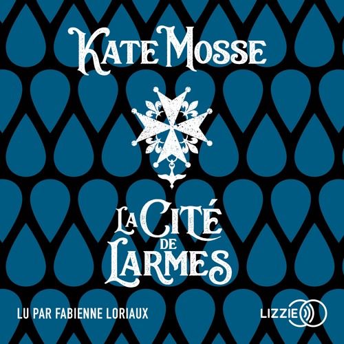 Stream La Cité de larmes de Kate Mosse lu par Fabienne Loriaux from ...