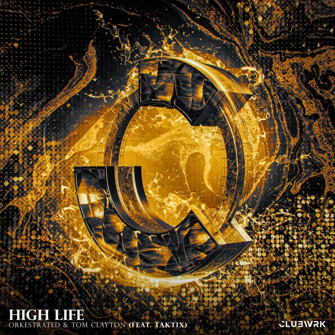 Stream High Life (Feat. TAKTiX) - Tom Clayton x Orkestrated by Tom ...