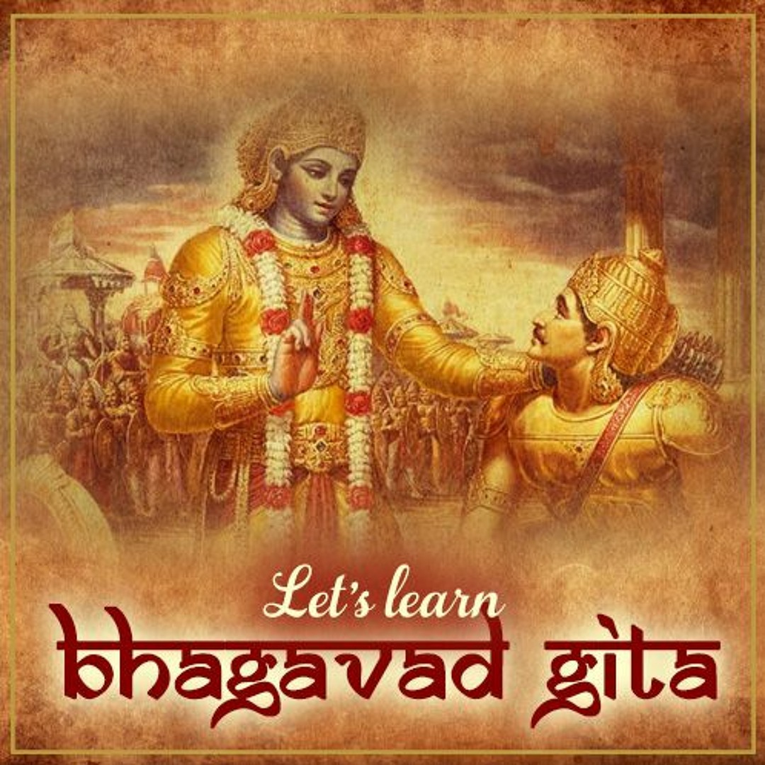 Stream Sanathana Vani | Listen to Let's Learn Bhagavad Gita - Chapter ...