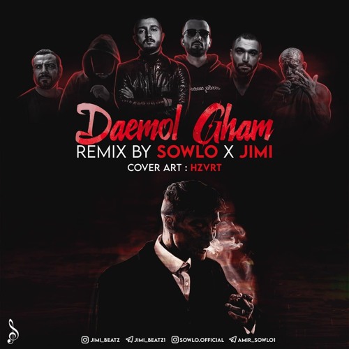 Stream Daem ol gham|دائم الغم -Remix By_( SOWLO&JIMI) by ‌ | Listen online for free on SoundCloud