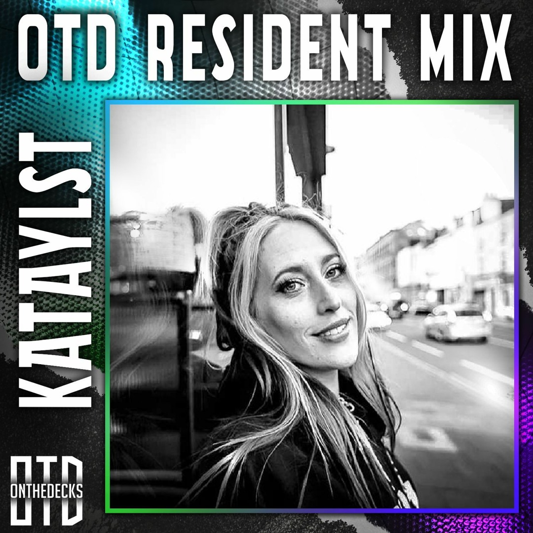 Stream OTD Resident Mix 2024- Katalyst by On The Decks | Listen online ...