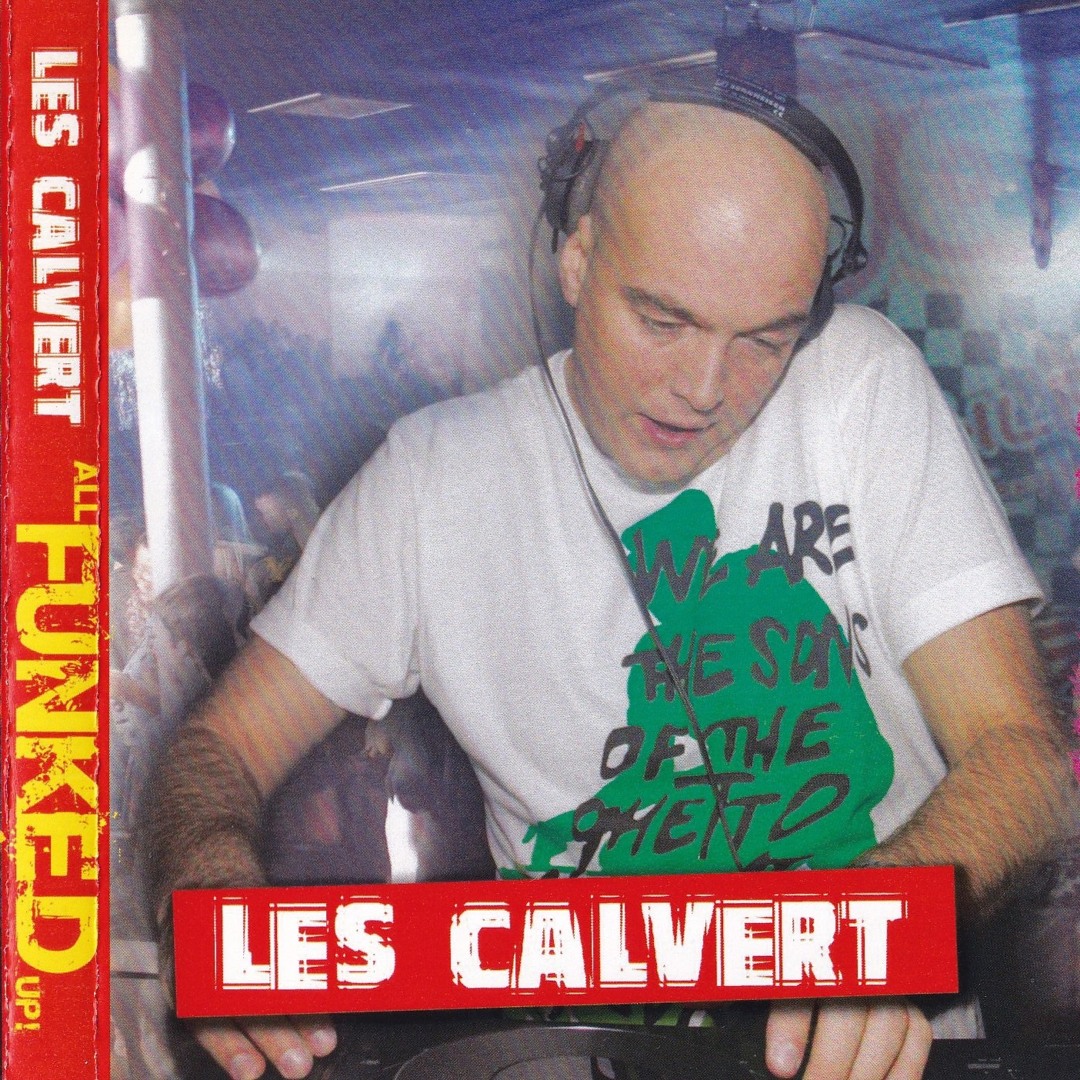 Stream Les Calvert - All Funked Up Vol 4 CD by oldskooliverpool.co.uk ...