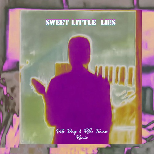 Stream Sweet Little Lies (Pete Day & Rollo Tomasi Remix) by DJ Rollo ...
